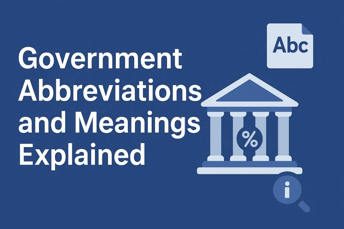 Government Abbreviations and Meanings Explained | MeningSpot